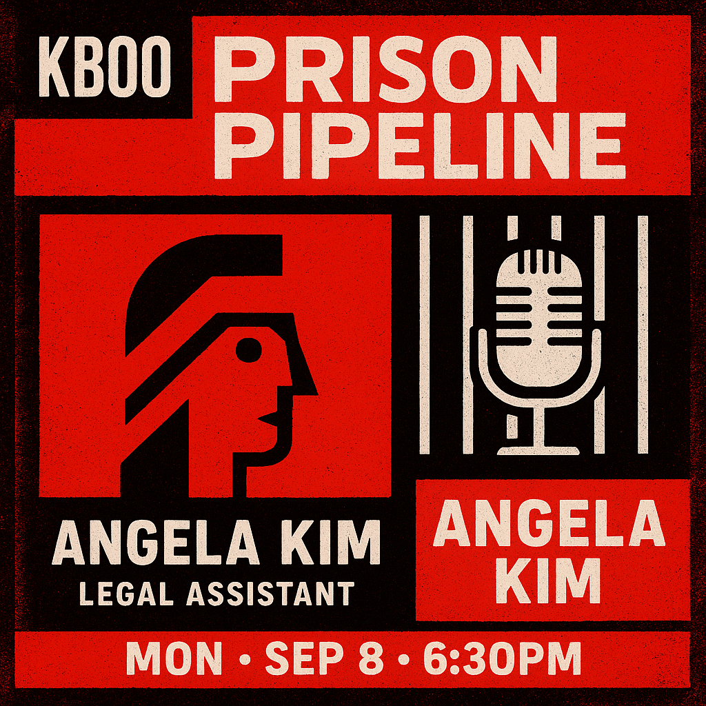 Prison Pipeline on KBOO | KBOO