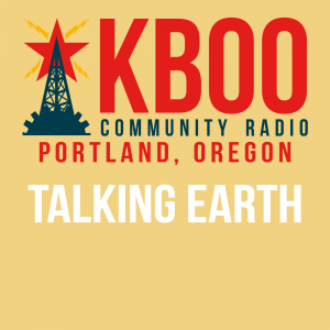 Talking Earth: Ardizzone, Zegans and Nettifee | KBOO